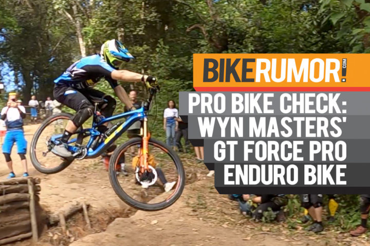 Pro Bike Check: Wyn Masters' GT Force Carbon Pro Pro "mullet" enduro ...